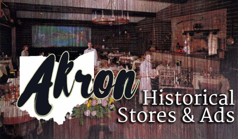 Stores and Ads in Early 20th Century Akron - Akron Ohio Moms